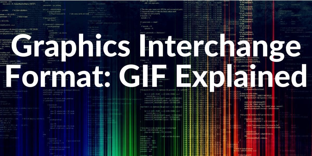 Graphics Interchange Format (GIF): Definition and Usage - Holistic SEO